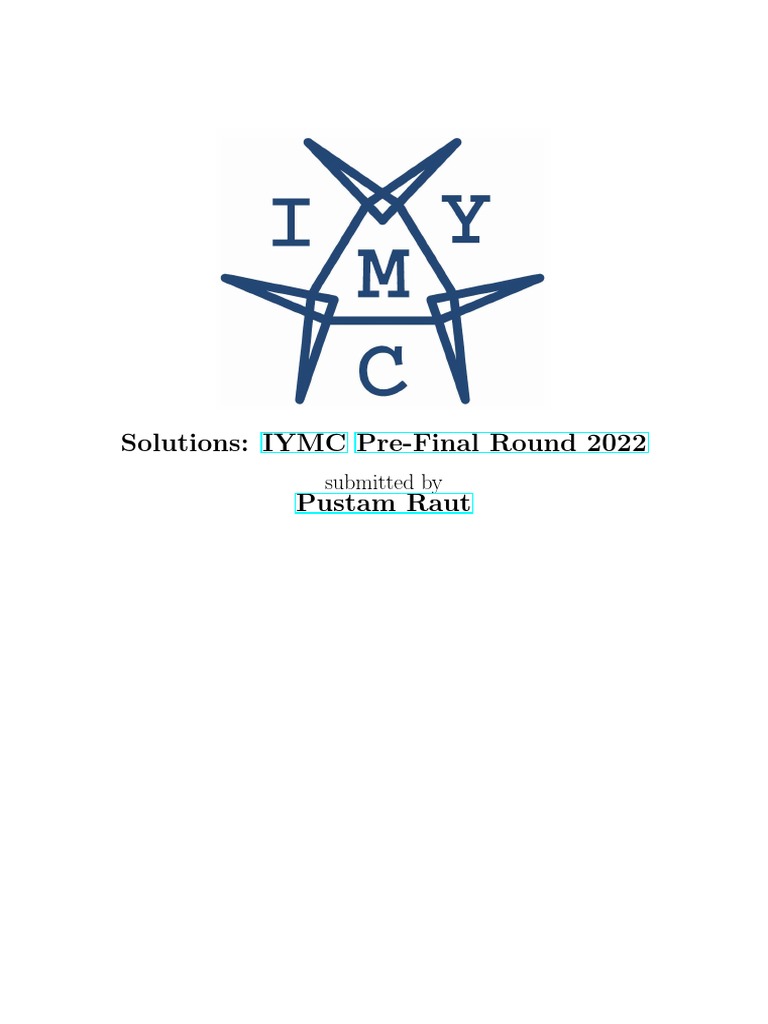Solutions: IYMC Pre-Final Round 2022 | PDF