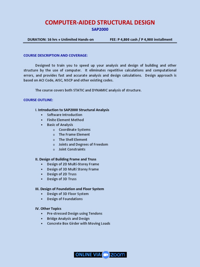 Computer-Aided Structural Design: DURATION: 16 Hrs + Unlimited Hands-On ...