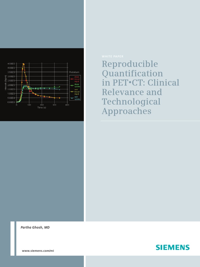 Reproducible Quantification in PET - CT: Clinical Relevance and ...