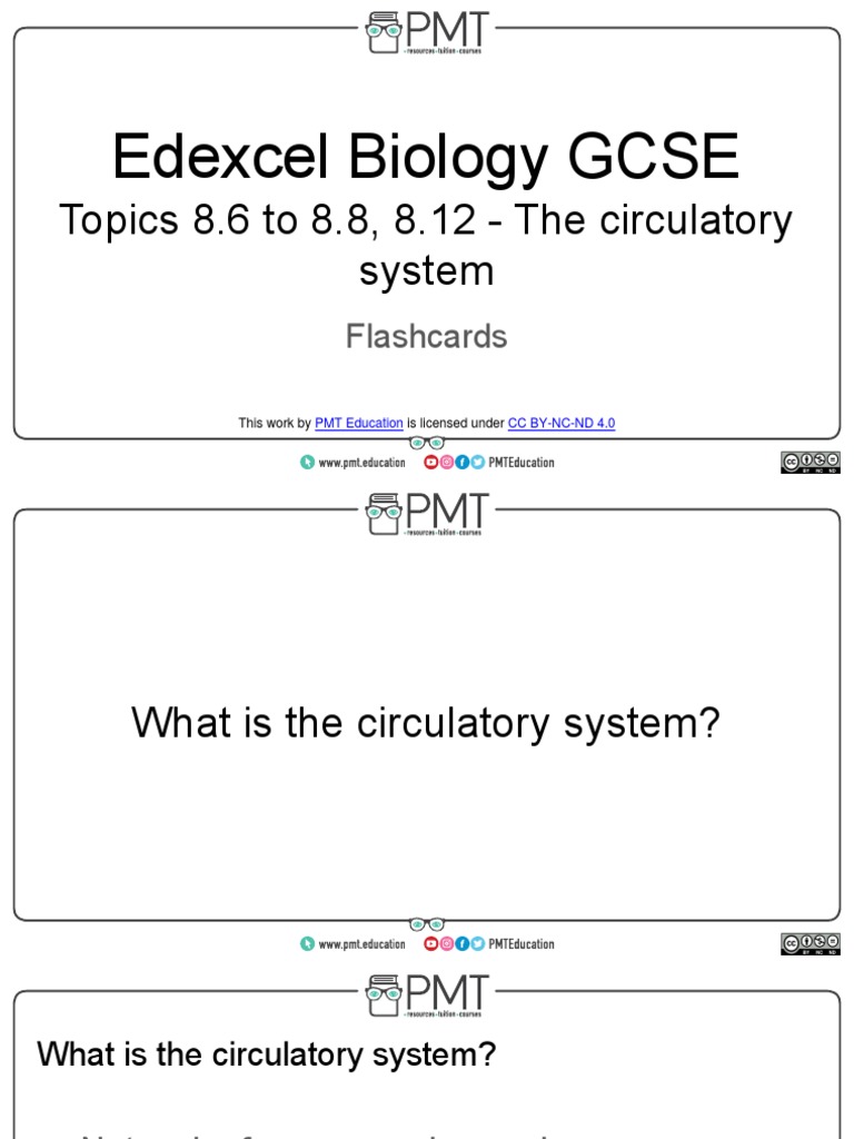 Flashcards - Topic 8 The Circulatory System - Edexcel Biology GCSE | PDF | Heart | Atrium (Heart)
