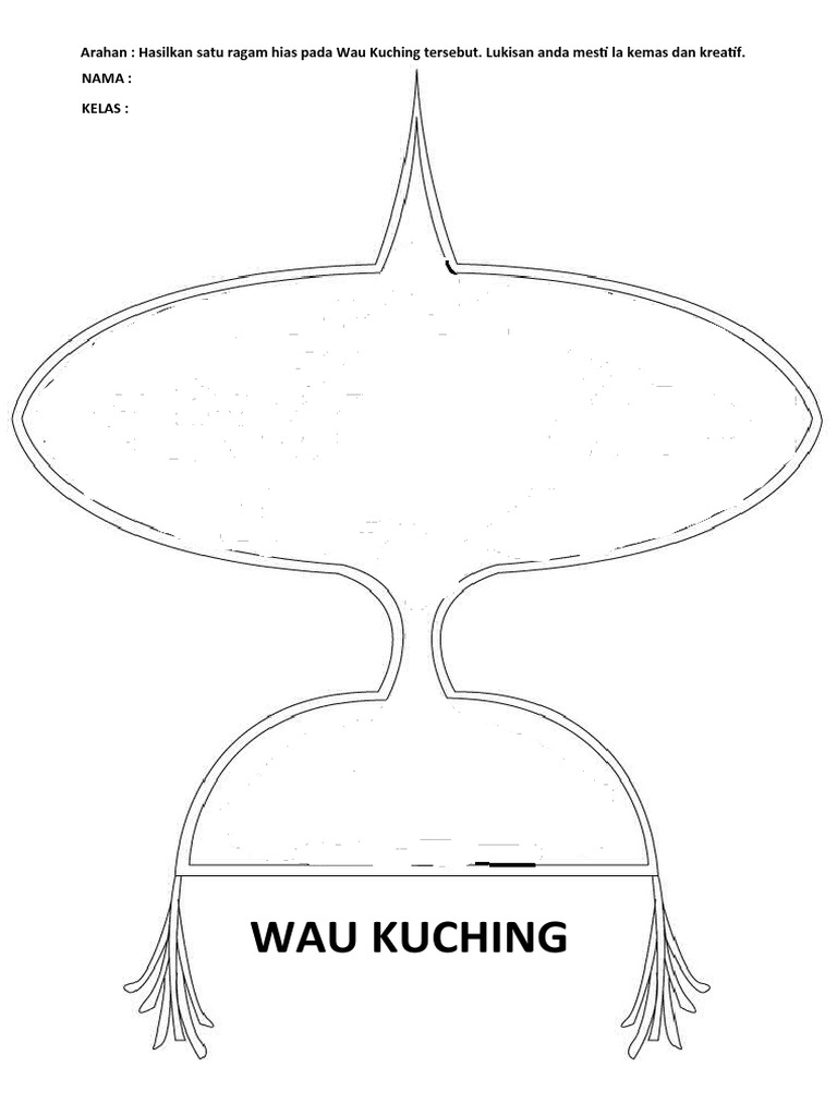 Template Wau Kuching | PDF