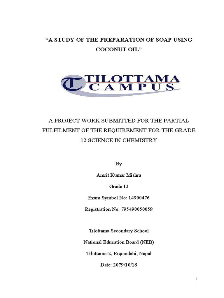 A Study of The Preparation of Soap Using Coconut Oil or Any Vegetable ...