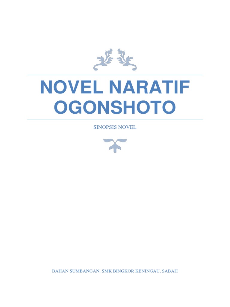 Novel Naratif Ogonshoto (Sinopsis) | PDF