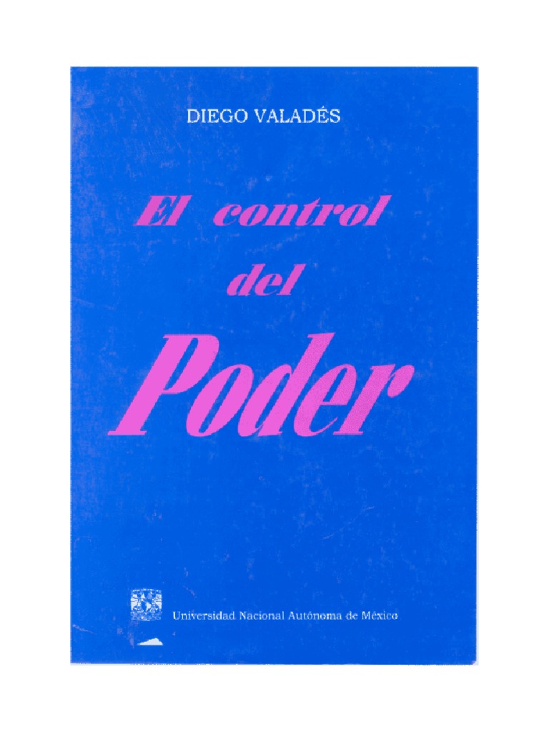 El Control Del Poder - Valadés, Diego - 210222 - 192525 | PDF