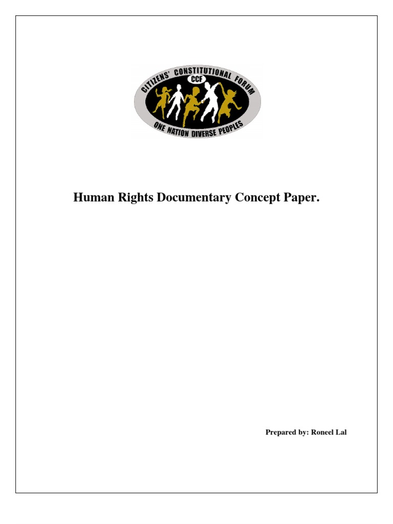 Human Rights Documentary Concept Paper | PDF | Ethical Principles ...