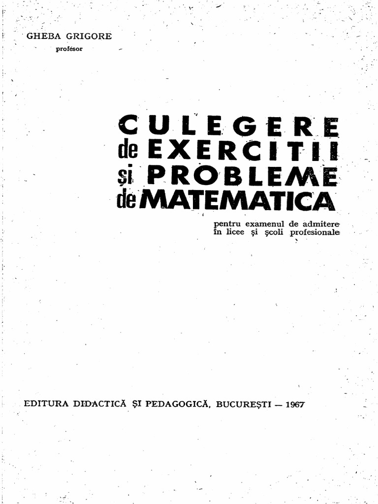Culegere de Exercitii Si Probleme - G. Gheba (1967) | PDF