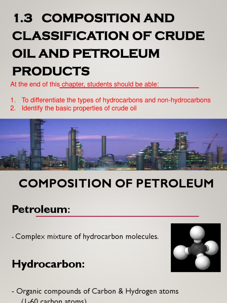 3-NKB 30603 Week2 Composition Classification of Crude Oils and Petroleum | Download Free PDF ...