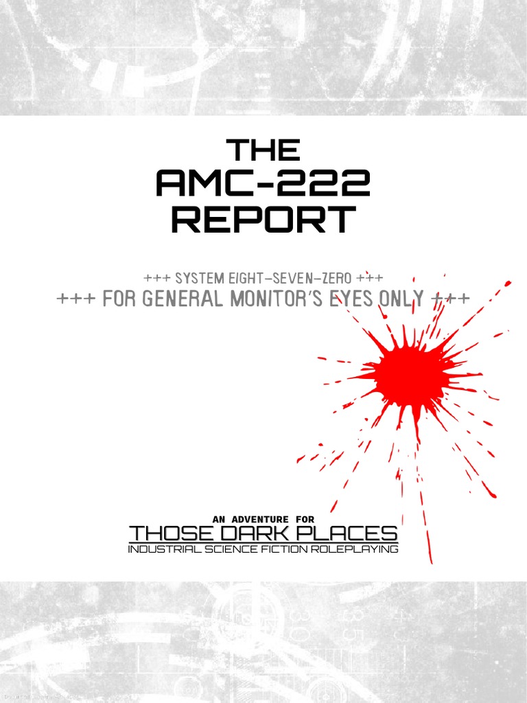 Those Dark Places The AMC 222 Report | PDF