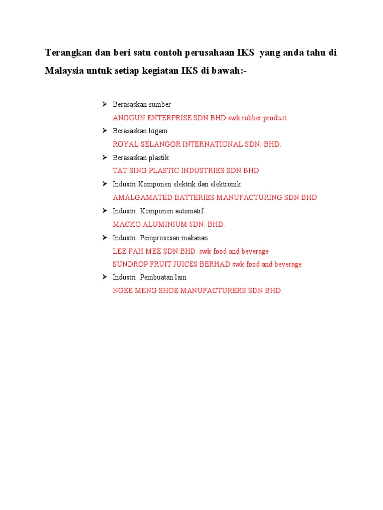 Terangkan Dan Beri Satu Contoh Perusahaan IKS Yang Anda Tahu Di Malaysia Untuk Setiap Kegiatan ...