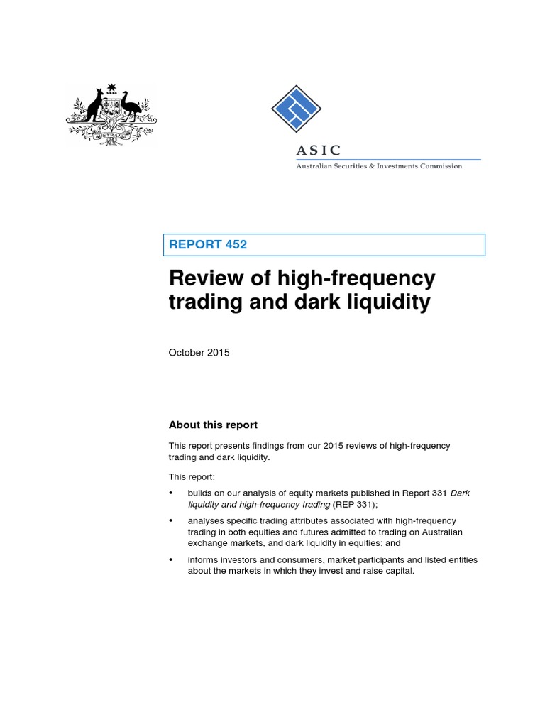 2015 - ASIC - Review of High-Frequency Trading and Dark Liquidity | PDF ...