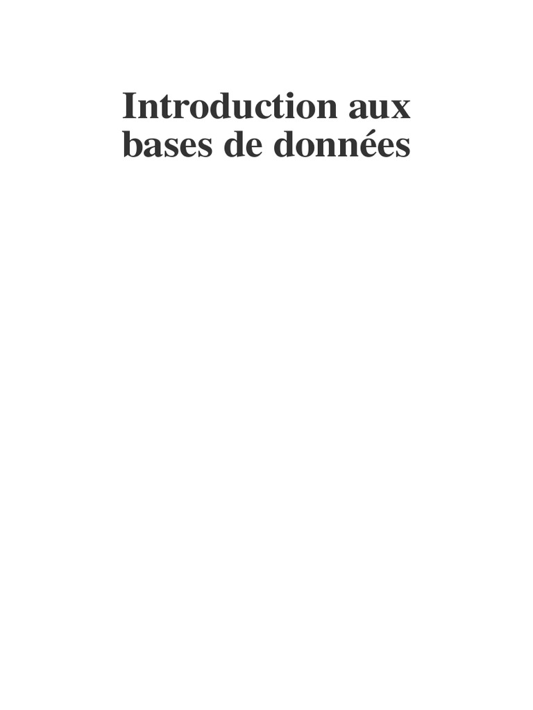 Introduction aux Systèmes de Gestion de Bases de Données | PDF | Base de données relationnelle ...