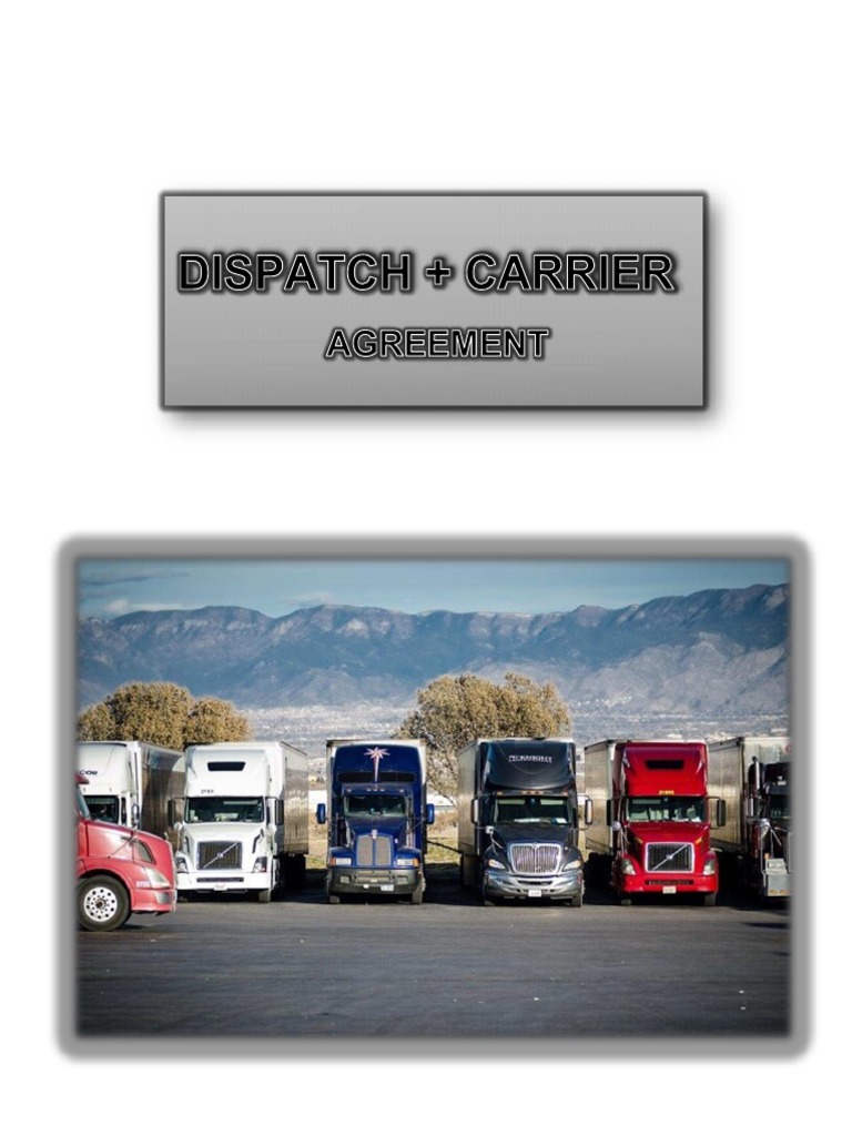 Dispatch and Carrier Agreement Template | PDF | Cargo | Indemnity