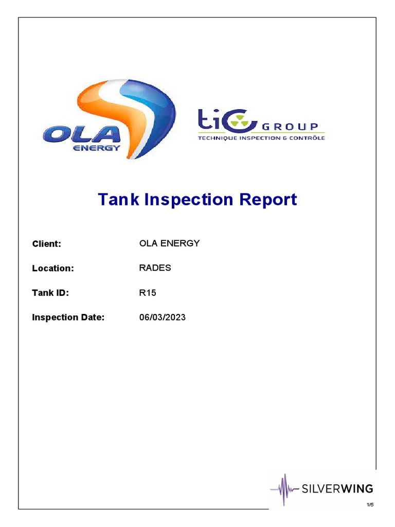 Tank Inspection Report: Client: Ola Energy Location: Rades Tank ID: R15 ...