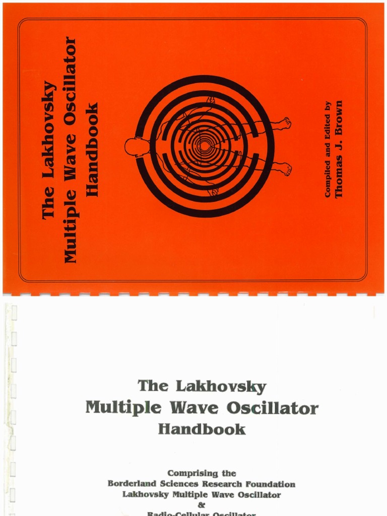 The Lakhovsky Multiple Wave Oscilator Handbook | PDF