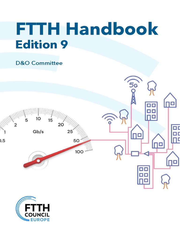 FTTH Handbook 2021-1-199 | PDF | Fiber To The X | Computer Network