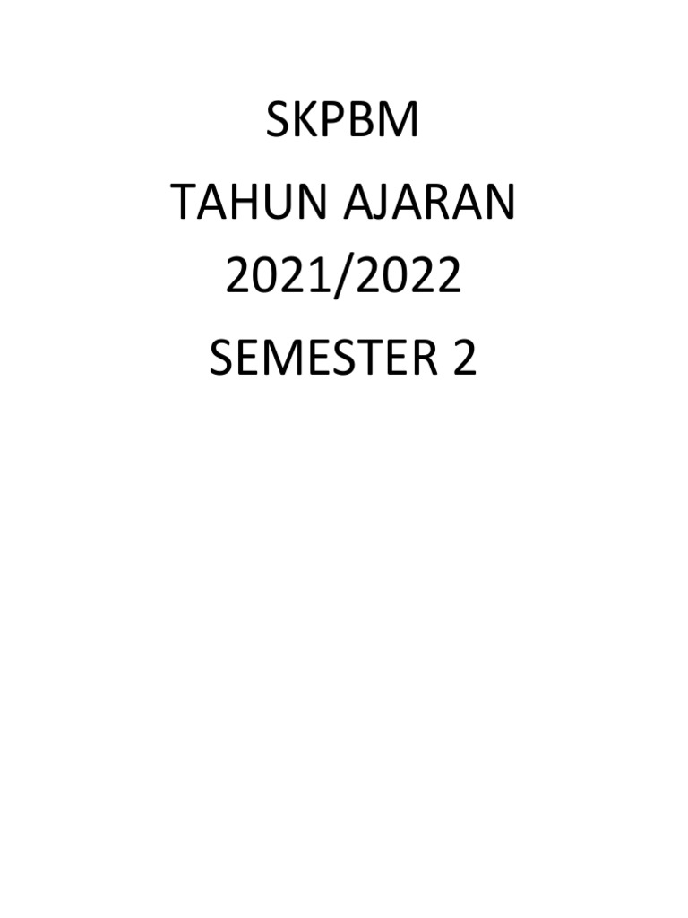 SKPBM Tahun Ajaran 2021/2022 Semester 2 | PDF