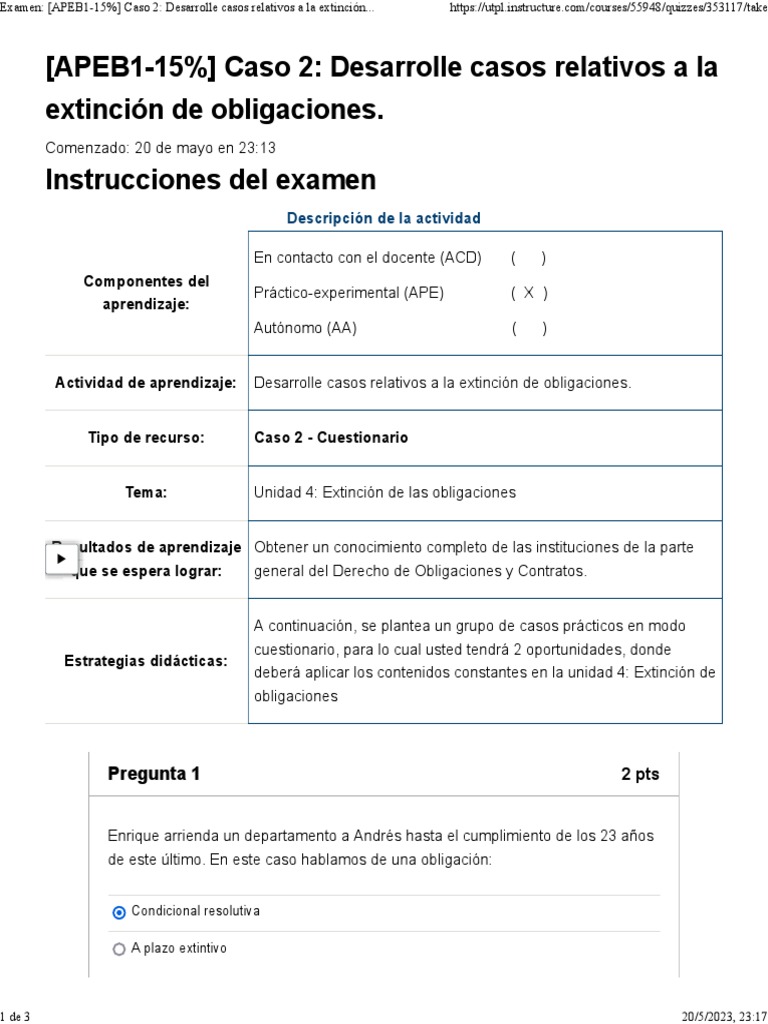 Examen (APEB1-15 - ) Caso 2 Desarrolle Casos Relativos A La Extinción de Obligaciones - ACS | PDF