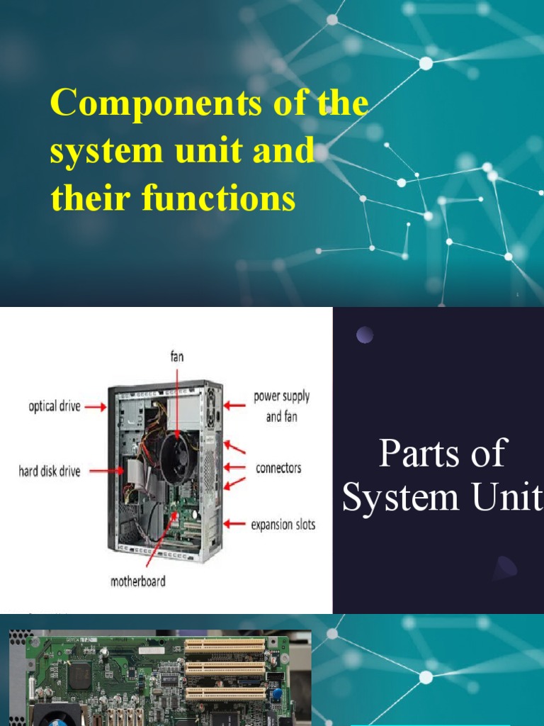 Parts of System Unit | PDF | Computer Data Storage | Central Processing Unit