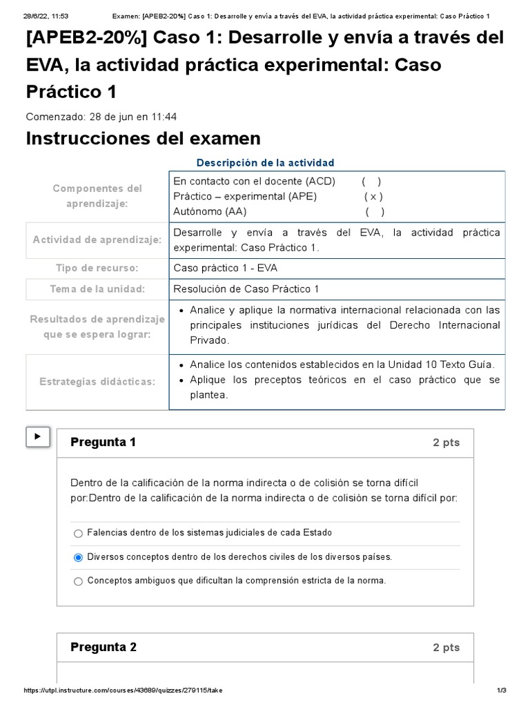Examen - (APEB2-20%) Caso 1 - Desarrolle y Envía A Través Del EVA, La ... Examen - (APEB2-20%) Caso 1 - Desarrolle y Envía A Través Del EVA, La ...