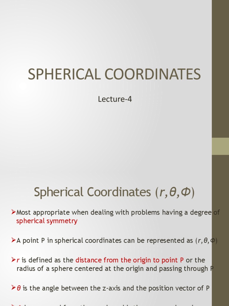 Lecture-4 Spherical Coordinates | PDF | Coordinate System | Cartesian ...