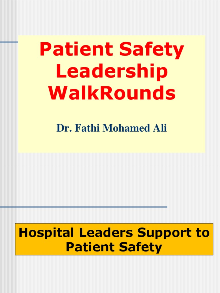 Patient Safety Leadership WalkRounds | PDF | Patient Safety | Leadership