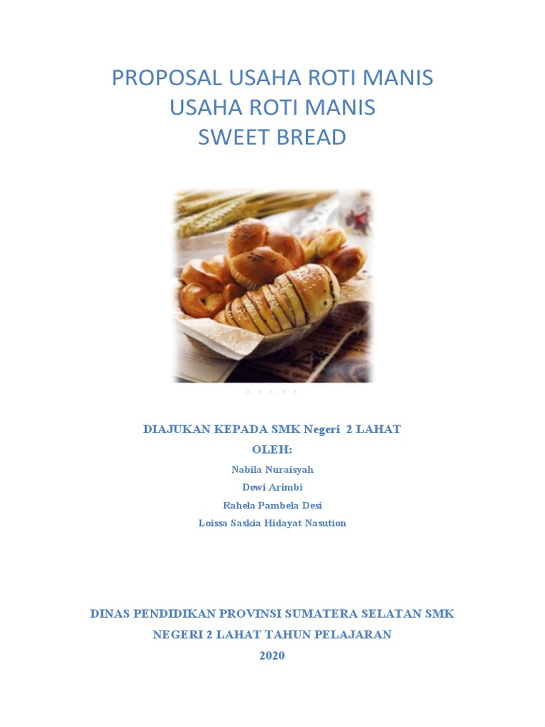 Proposal Usaha Roti Manis Loisa-1 | PDF