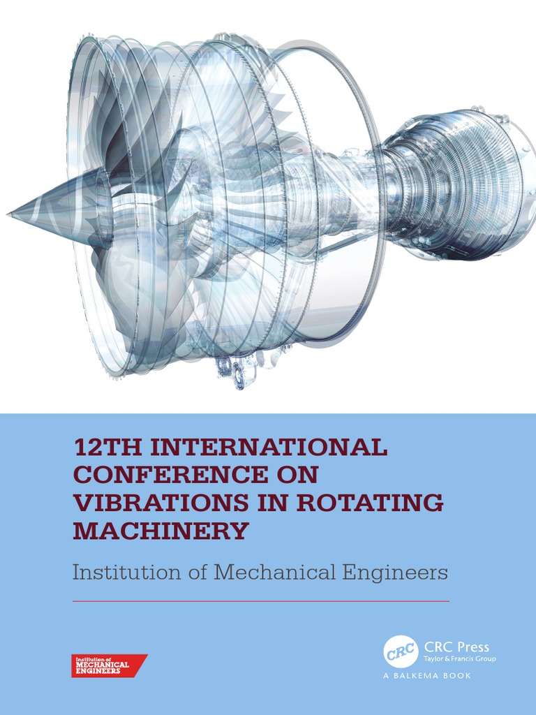 12Th International Conference On Vibrations in Rotating Machinery | PDF ...