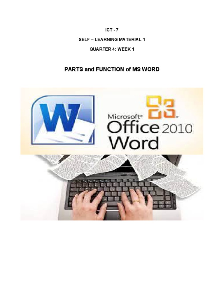 Parts and Function of Ms Word: Ict - 7 Self - Learning Material 1 Quarter 4: Week 1 | PDF ...