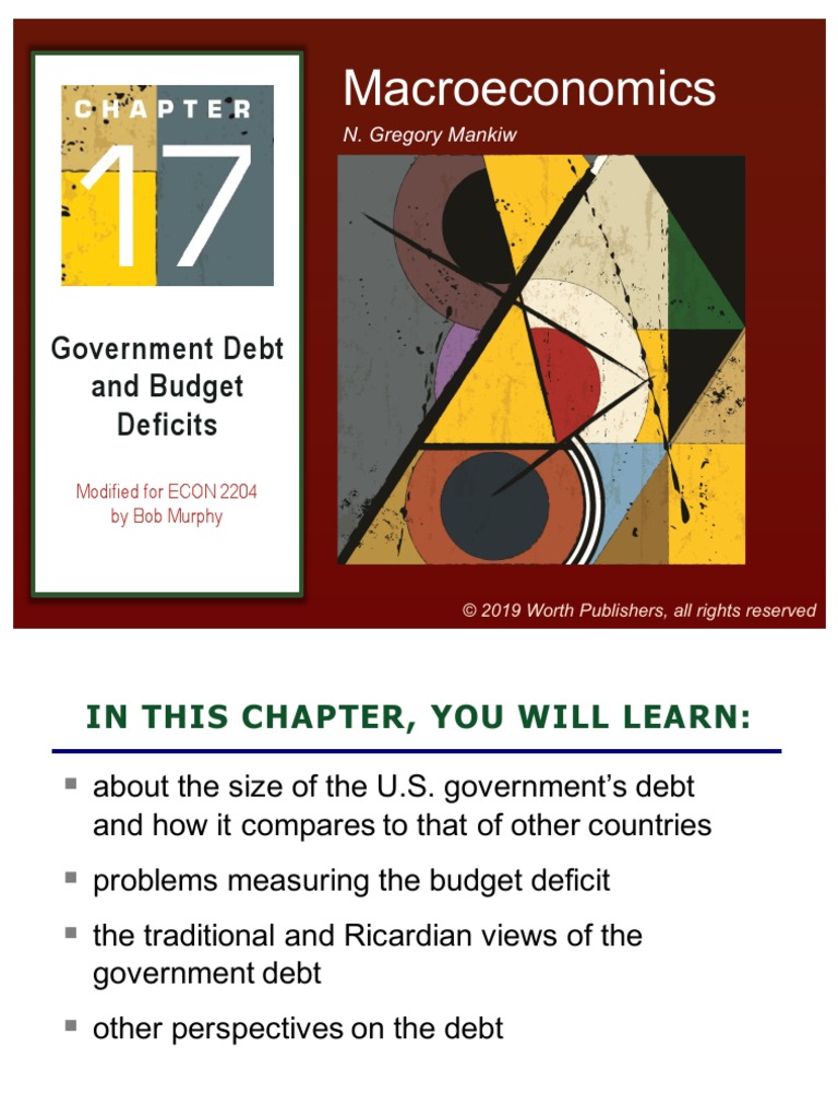 CHAP17 - Govt Debt and Budget Deficit - Mankiw 10ed | PDF
