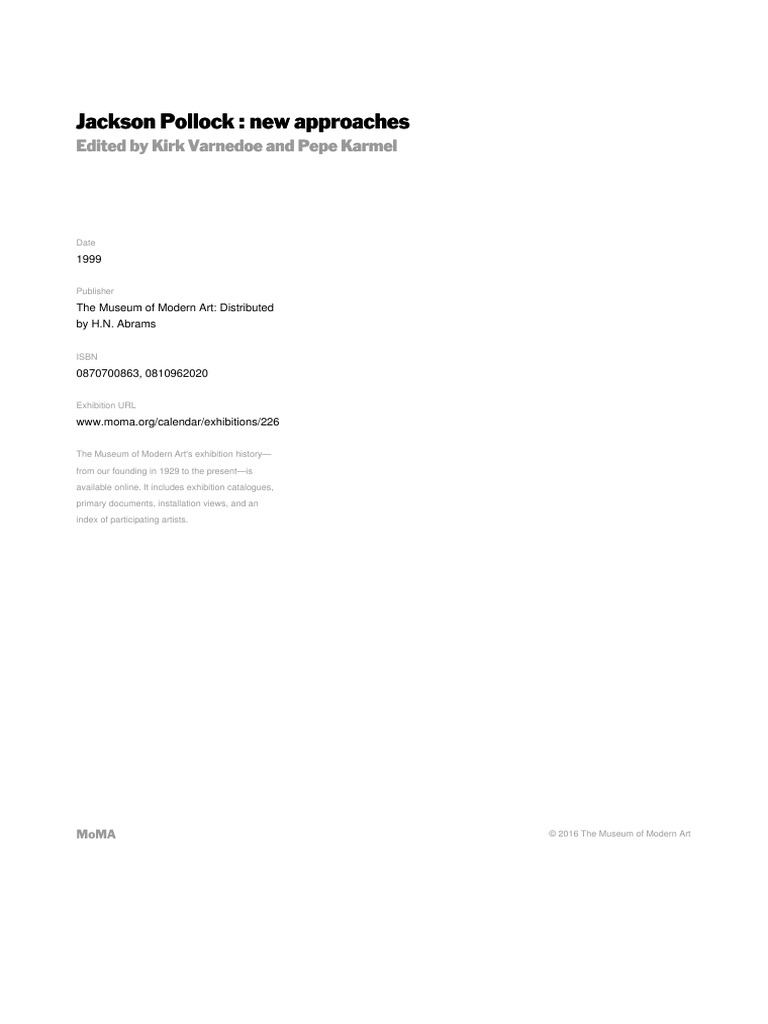 Varnedoe K., Carmel P., Eds. Jackson Pollock - New Approaches. New York ...