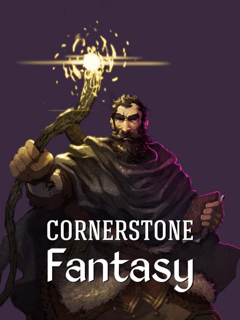 Cornerstone Fantasy RPG | PDF | Fantasy | Thought