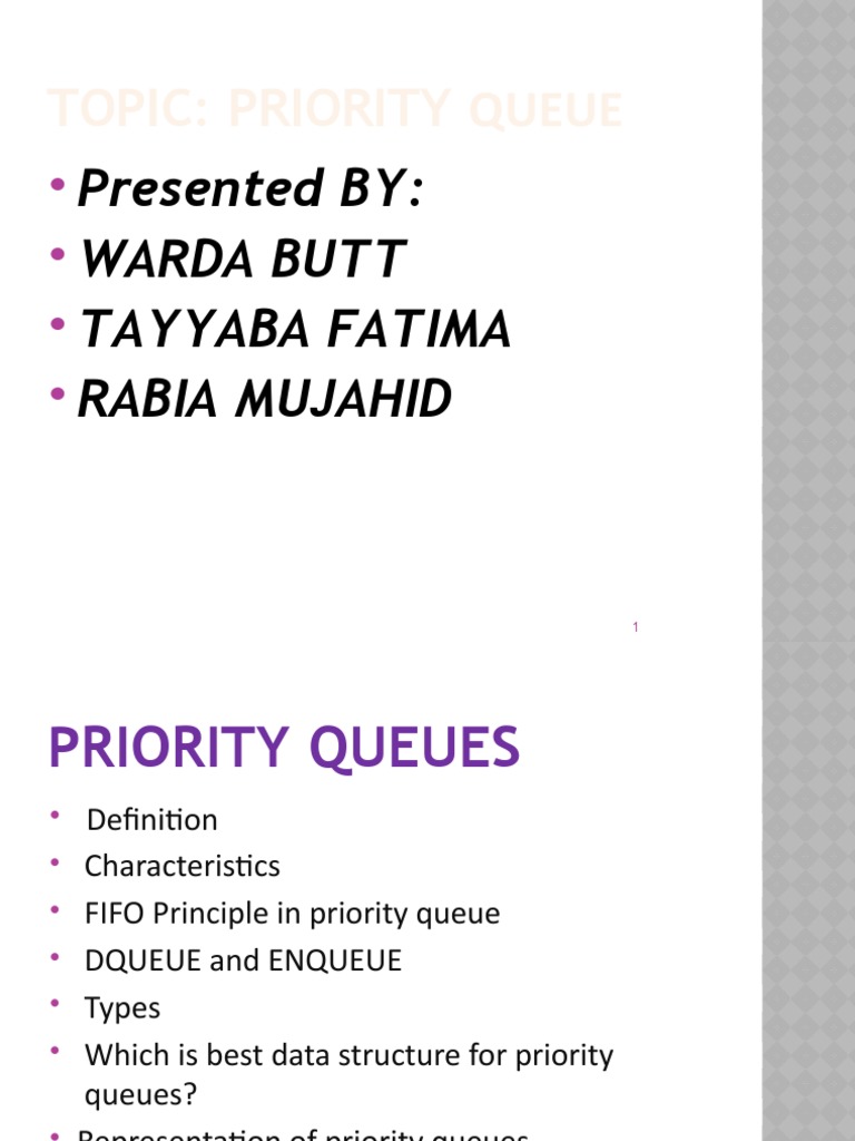 Priority Queues Presentation | PDF | Queue (Abstract Data Type) | Information Technology Management