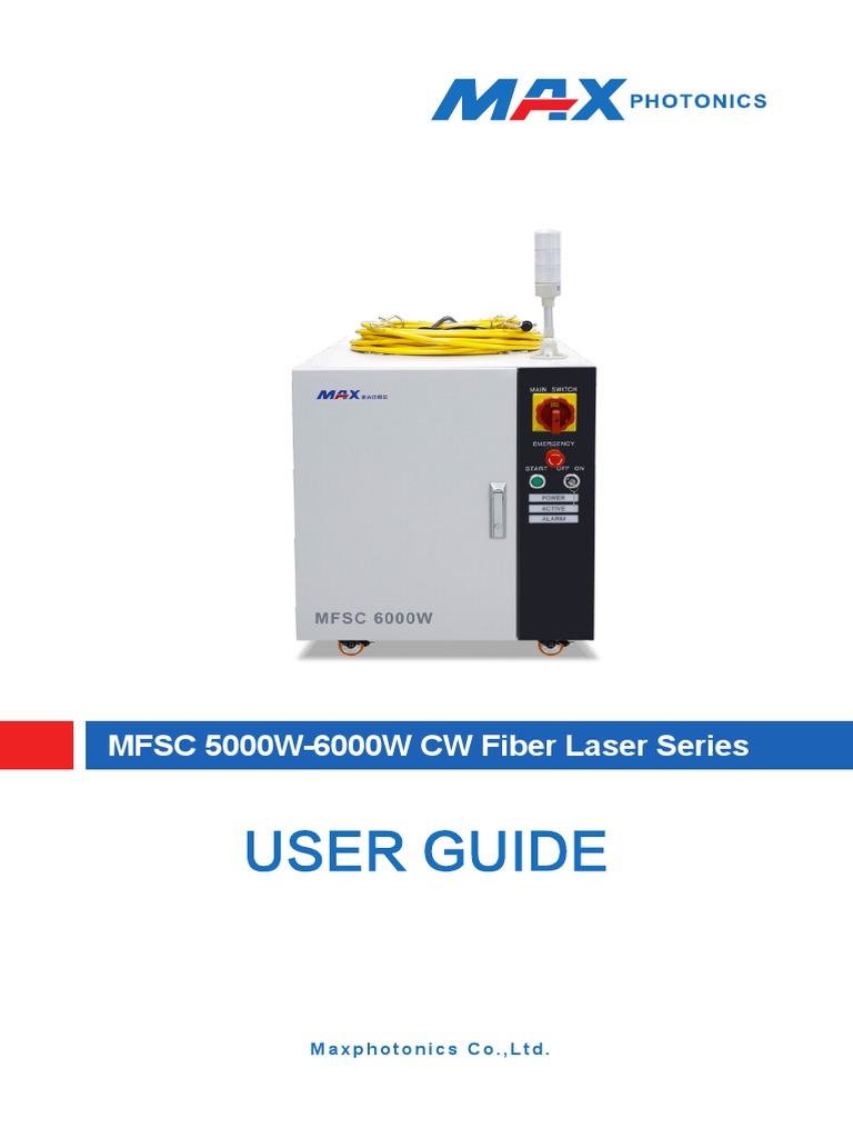 Maxphotonics MFSC 5000W-6000W CW Fiber Laser Series User Guide Manual | PDF