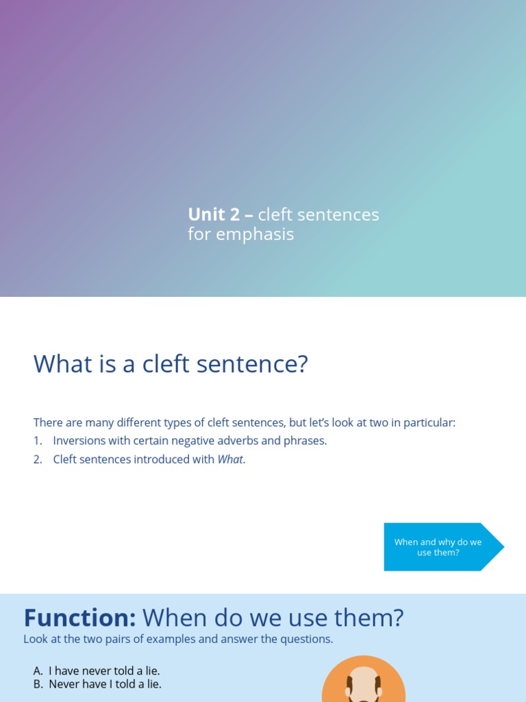 Cleft Sentences For Emphasis | PDF
