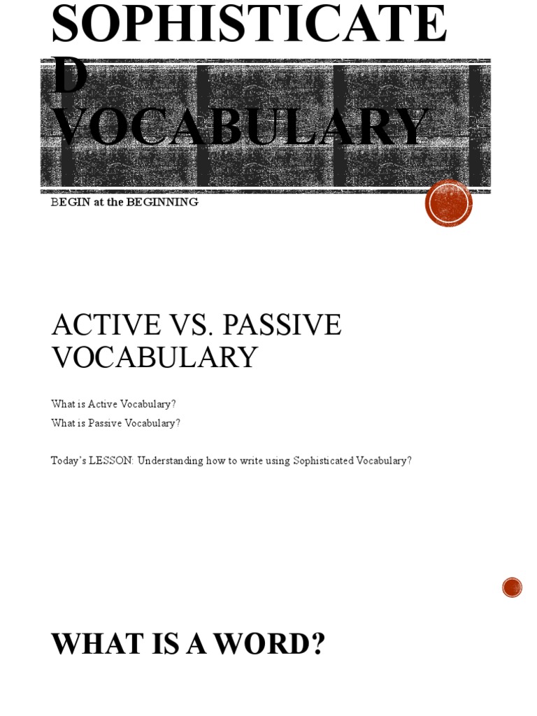 Sophisticated Vocabulary | PDF | Vocabulary | Gesture