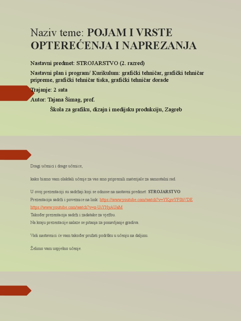 Grafički Tehničar Strojarstvo Pojam I Vrste Opterećenja I Naprezanja 2 ...