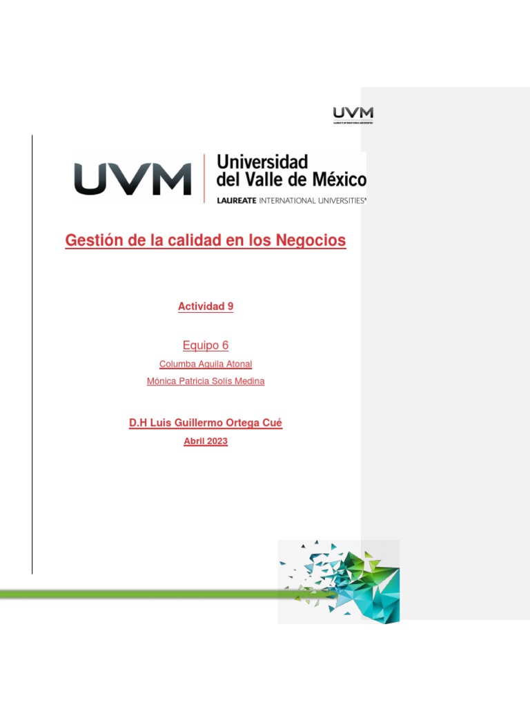 A9 Eq6 Pie3 | PDF | Calidad (comercial) | Gestión de la calidad