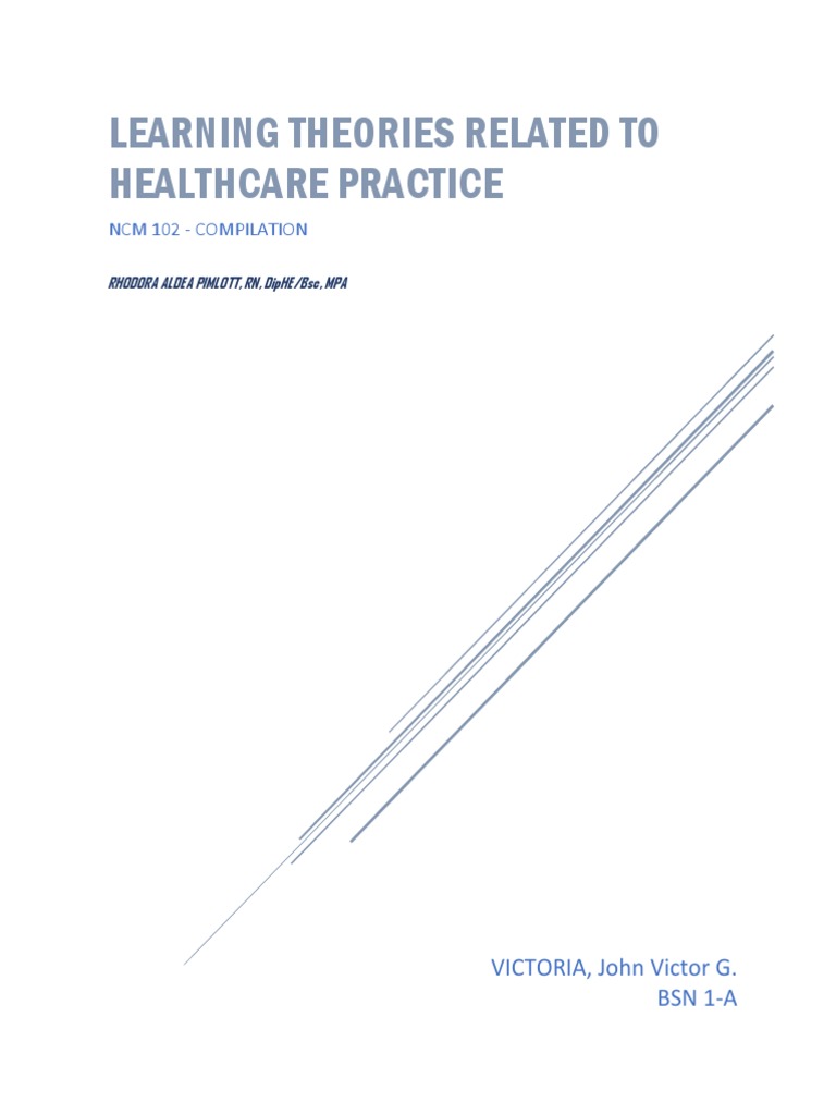 102 - Learning Theories Related To Healthcare Practice | PDF | Learning ...