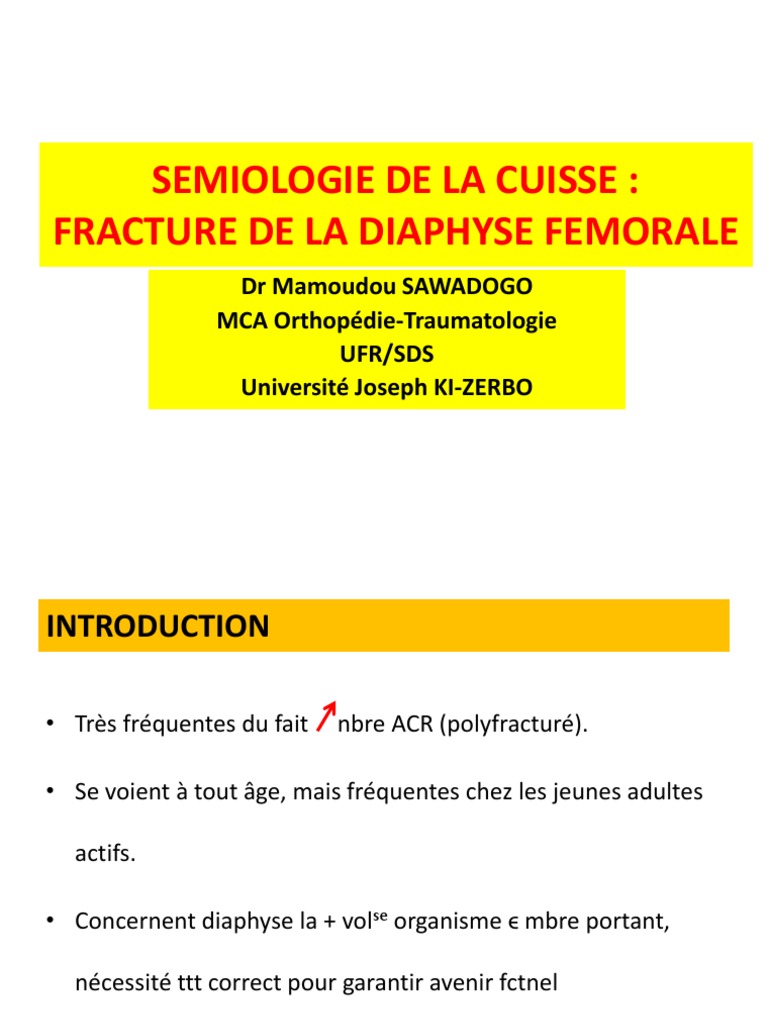 Fracture diaphyse fémorale : sémiologie et traitement | PDF | Causes de ...