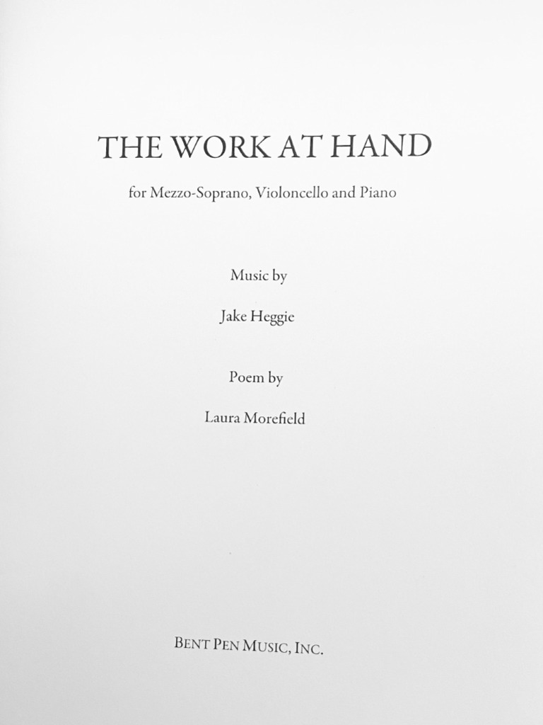Heggie - "The Work at Hand" Text | PDF
