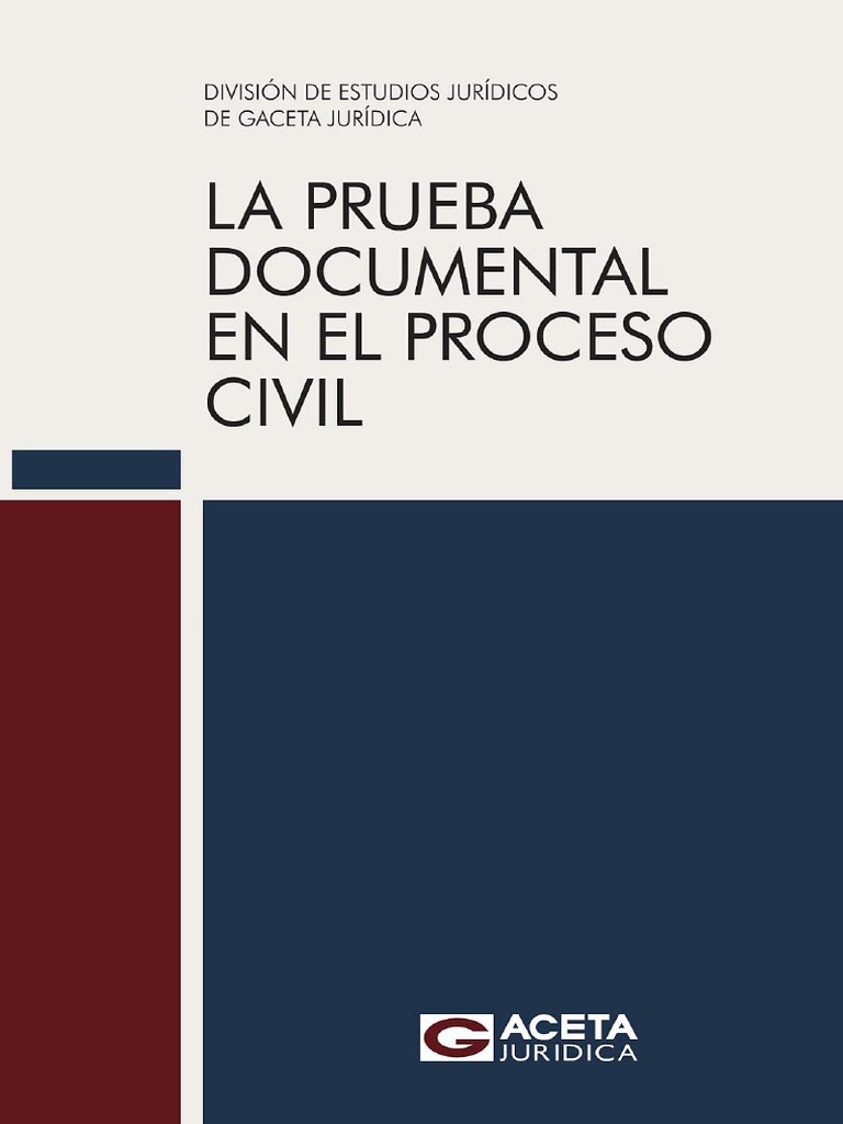 La Prueba Documental en El Proceso Civil-Comprimido | PDF