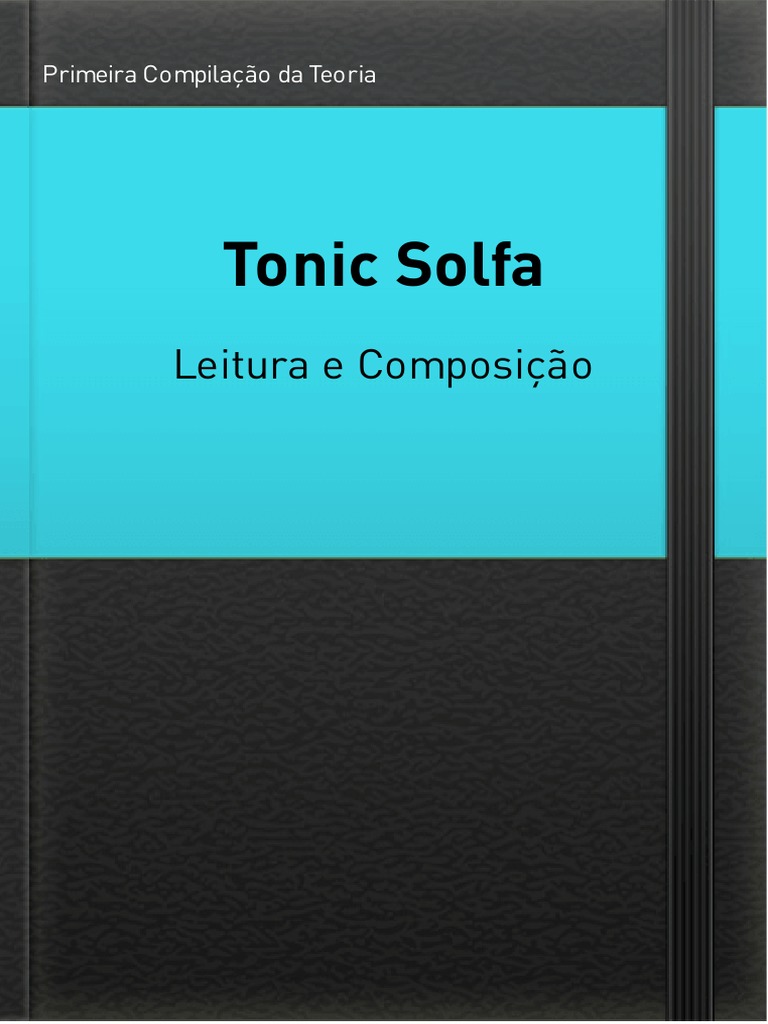 Livro Tonic Solfa - Leitura e Composição | PDF | Canto | Som