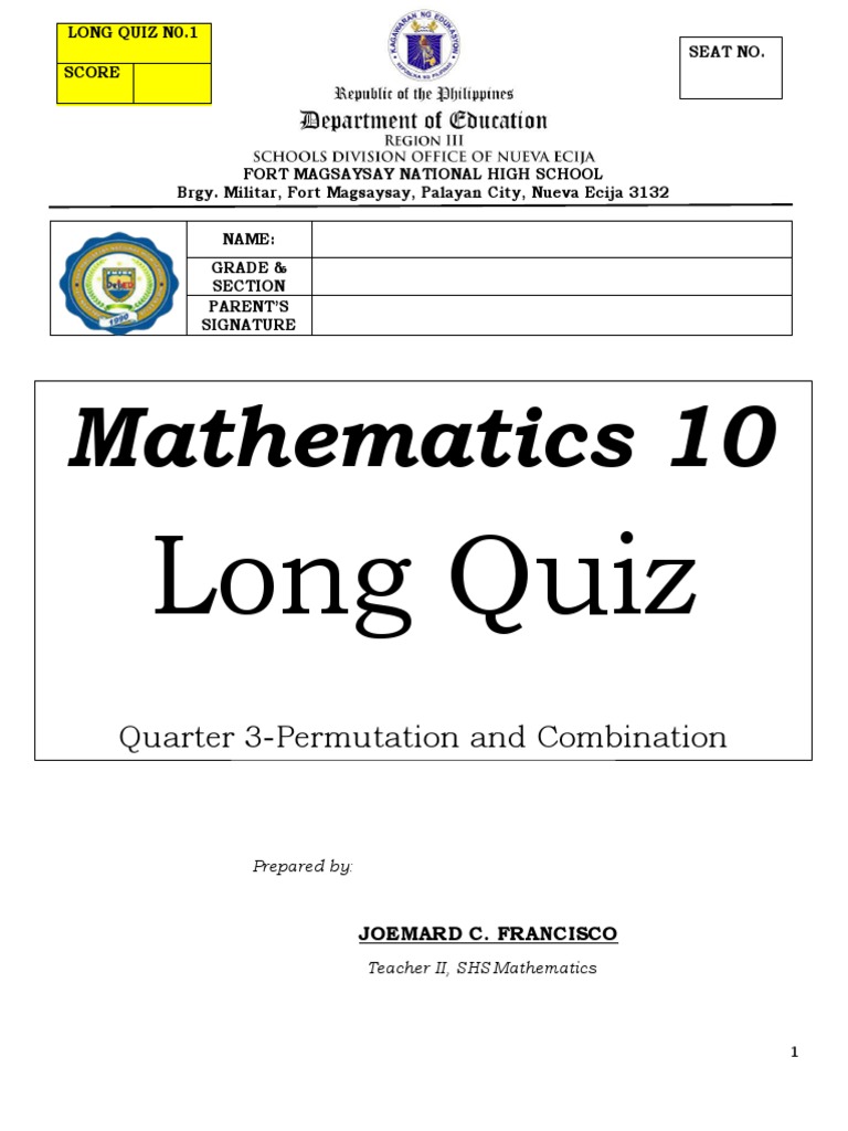 Math 10 Long Quiz: Permutation & Combination | PDF | Teaching Methods & Materials