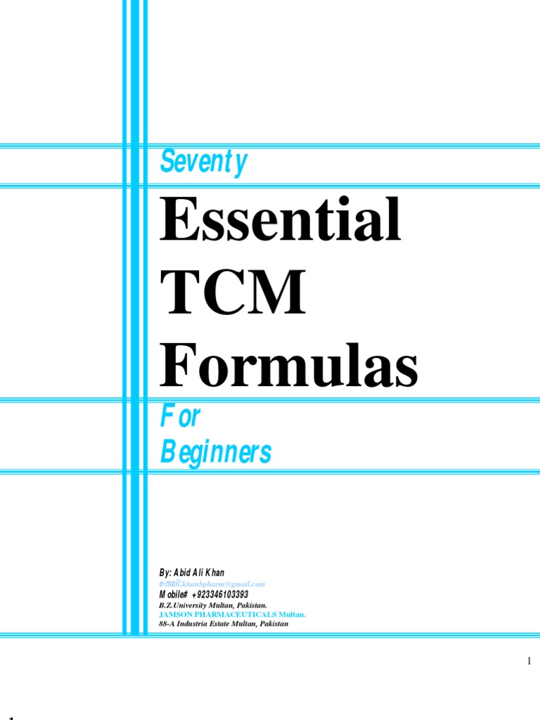 Seventy Essential TCM Formulas | PDF