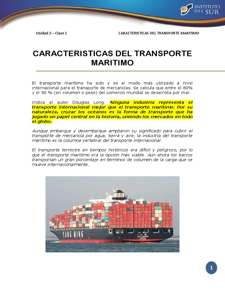 Unidad 2 Clase 1 Las Caracteristicas Del Transporte Maritimo | PDF