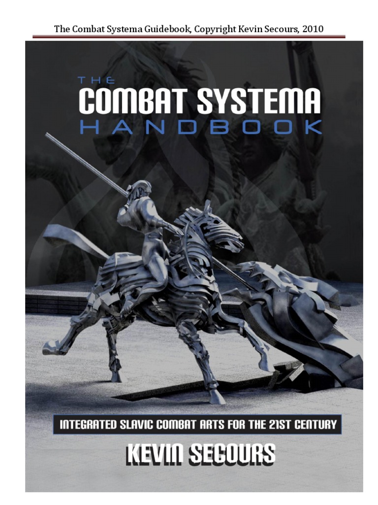 The Combat Systema Guidebook by Kevin Se | PDF | Learning | Western World