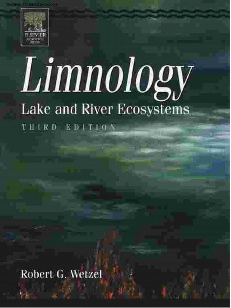 Robert G. Wetzel - Limnology - Lake and River Ecosystems-Academic Press ...