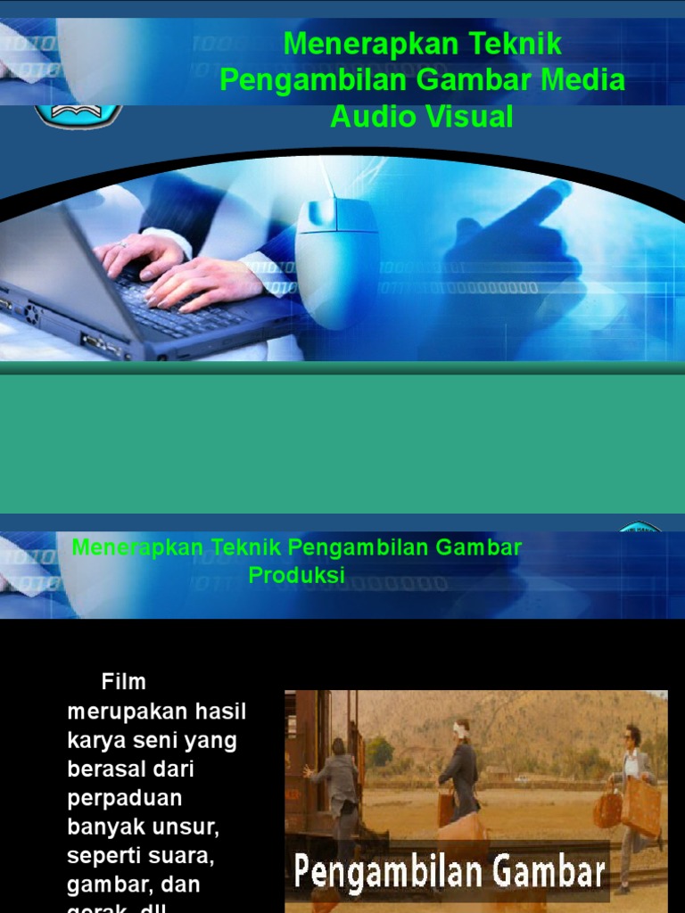 Materi 2. Teknik Pengambilan Gambar Media Audio Visual | PDF