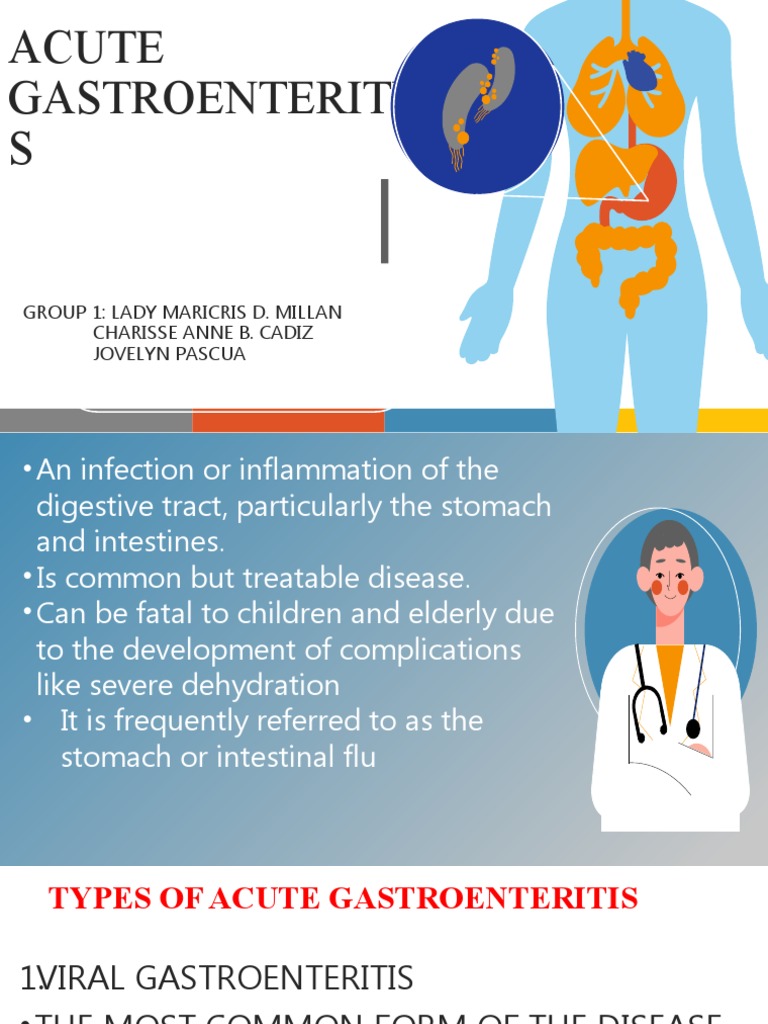 Acute Gastroenteriti S: Group 1: Lady Maricris D. Millan Charisse Anne ...