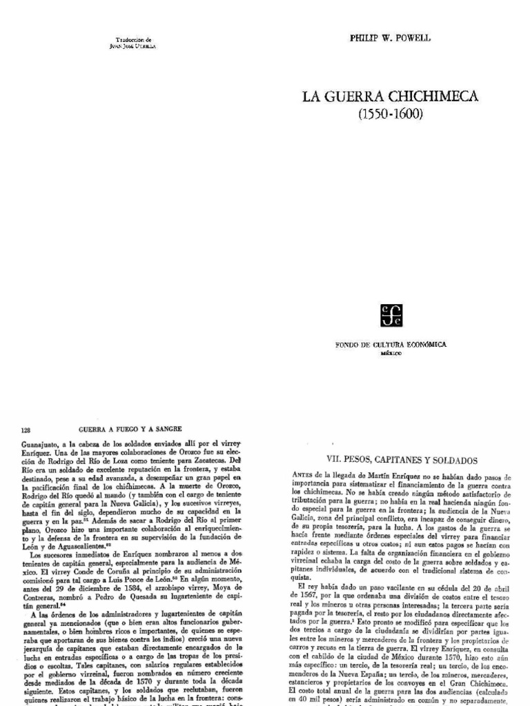 1977 - Philip W. Powell. La Guerra Chichimeca (1550-1600) - Caps. 7 y 8 ...